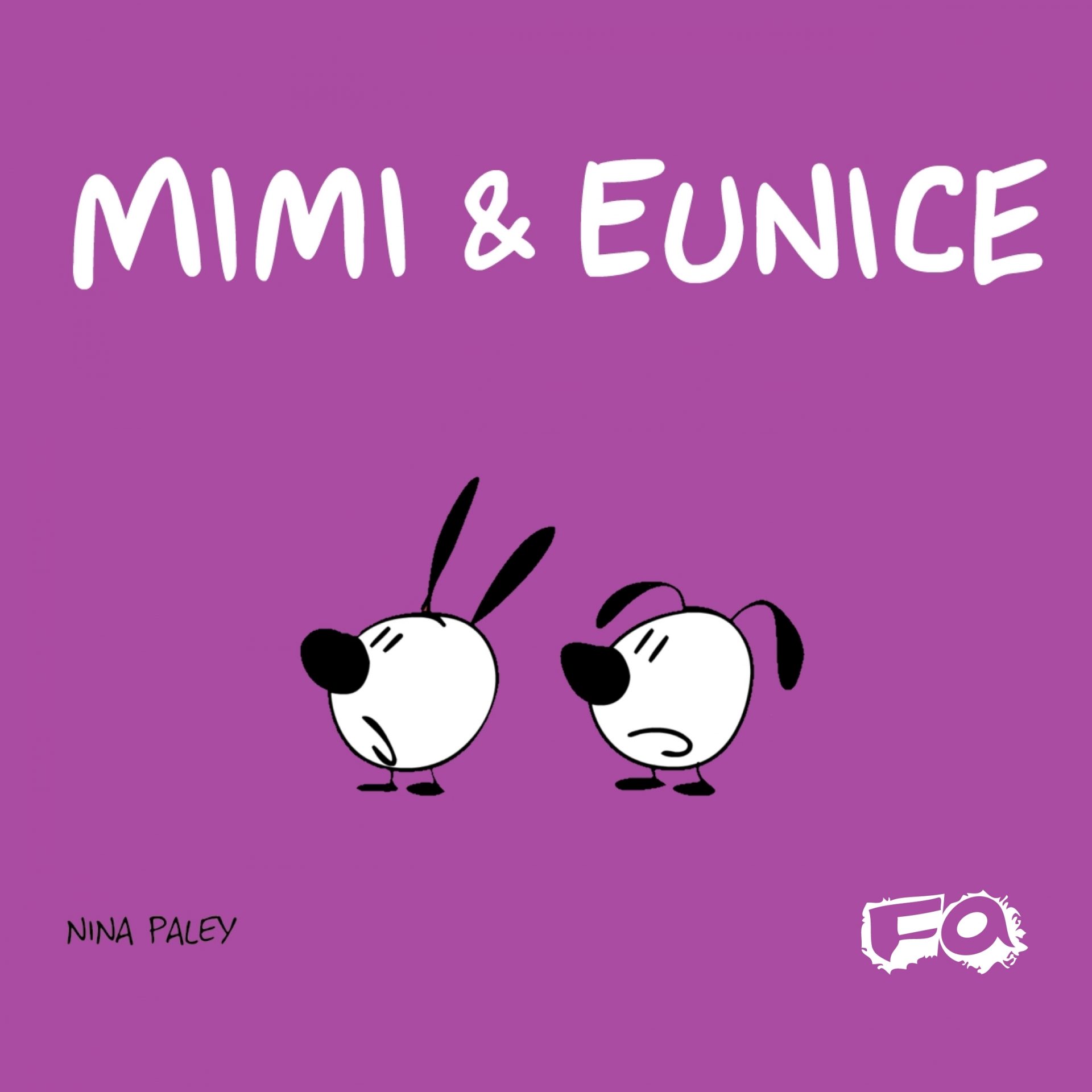 Mimi e Eunice da Nina Paley | Opinião - A Liliana Raquel